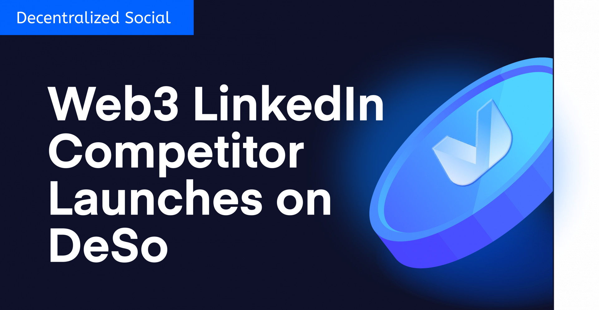 Decentralized Web3 LinkedIn Competitor Launches on DeSo - CoinCheckup